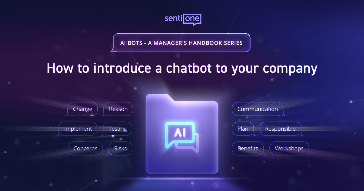 AI & Change Management: How to Successfully Introduce a Chatbot to Your Company - SentiOne Blog